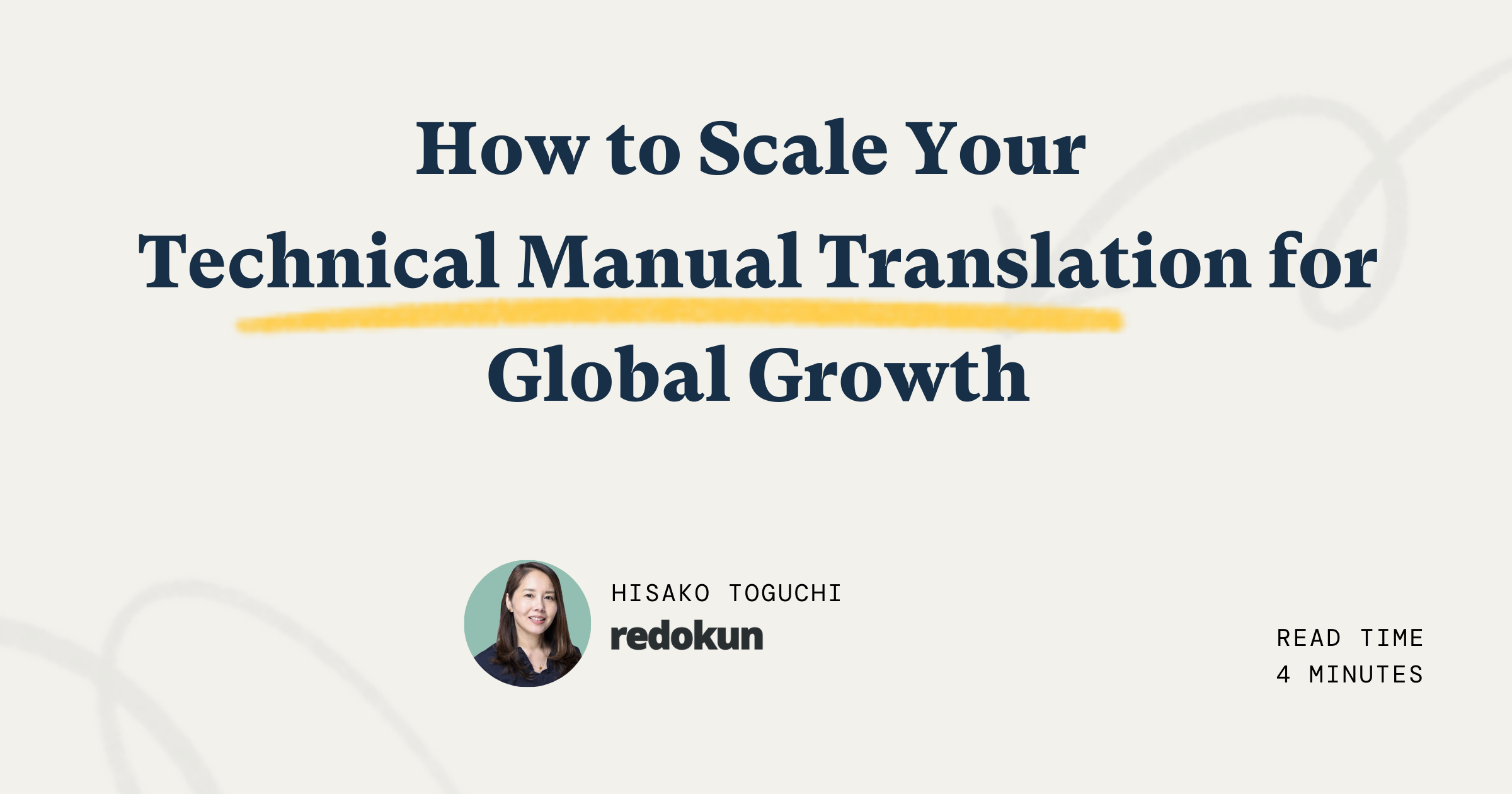 How to Scale Your Technical Manual Translation for Global Growth | Redokun Blog